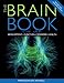 The Brain Book: Development, Function, Disorder, Health: 9781770851269 ...