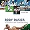 Body Basics - In 5 Schritten zu mehr Körperbeherrschung : Christian ...