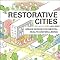 Restorative Cities: urban design for mental health and wellbeing ...