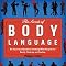 The Secrets of Body Language: An Illustrated Guide to Knowing What ...