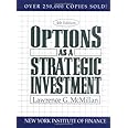 Options as a Strategic Investment: McMillan, Lawrence G.: 9780735201972 ...