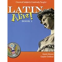 Amazon.com: Latin Alive! Book One: 9781600510540: Karen Moore, Gaylan ...