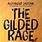 The Gilded Rage: A Wild Ride Through Donald Trump's America: Alexander Zaitchik: 9781510714281 ...