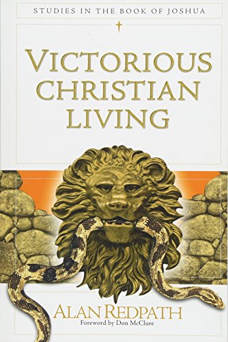 victorious christian living: Redpath, Alan: 9781482613797: Amazon.com ...