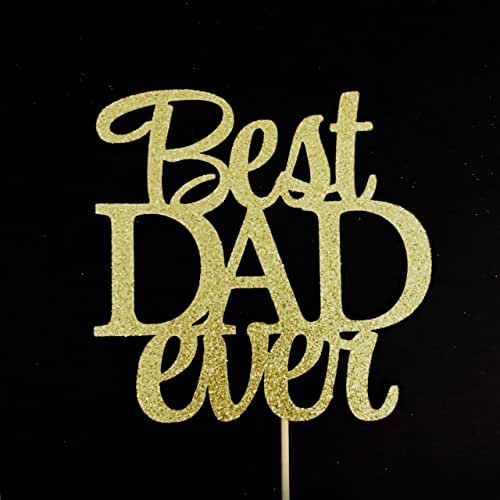 Best Dad Ever Cake Topper, Father's Day Cake Topper, Dad Cake Topper ...