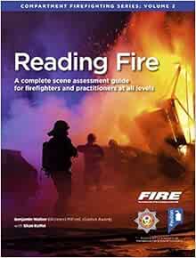 Reading Fire: A Complete Scene Assessment Guide for Practitioners at ...