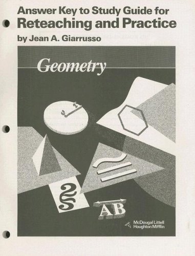 Geometry : Answer Key to Study Guide for Reteaching and Practice: Ray C ...