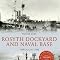 Rosyth Dockyard and Naval Base Through Time: Amazon.co.uk: Walter Burt ...
