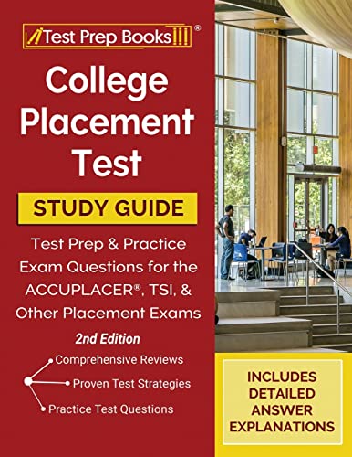 College Placement Test Study Guide: Test Prep and Practice Exam ...