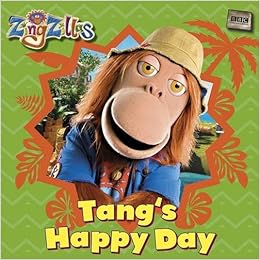 ZingZillas: Tang's Happy Day: Amazon.co.uk: BBC: 9781405907613: Books