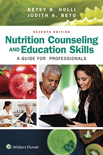 Nutrition Counseling and Education Skills: A Guide for Professionals: A ...