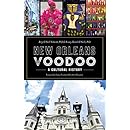 Amazon.com: New Orleans Voodoo: A Cultural History (9781540237255 ...