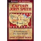 The Journals of Captain John Smith: A Jamestown Biography (Adventure ...