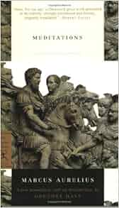 Amazon.com: Meditations (Modern Library Classics) (9780345472373 ...