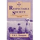 Amazon.com: Rise of Respectable Society: A Social History of Victorian ...