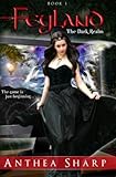 Feyland: The Twilight Kingdom: Anthea Sharp: 9781479397921: Amazon.com: Books