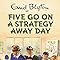 Five Go On A Strategy Away Day (Enid Blyton for Grown Ups): Amazon.co ...