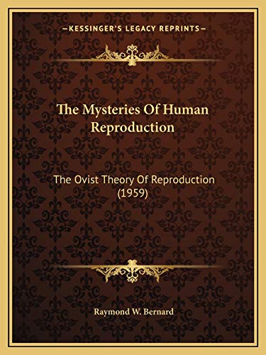 The Mysteries Of Human Reproduction: The Ovist Theory Of Reproduction ...