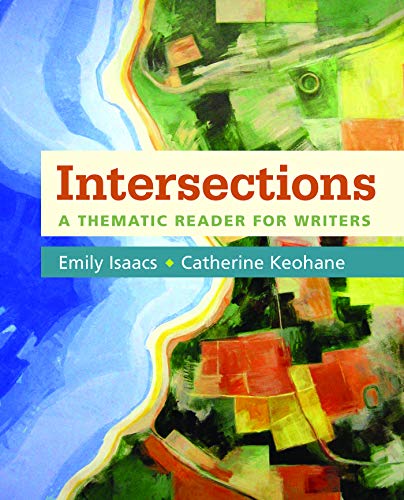 Amazon.com: Intersections: A Thematic Reader for Writers: 9781319004965 ...