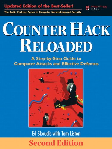 Counter Hack Reloaded: A Step-by-Step Guide to Computer Attacks and ...