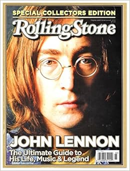 Rolling Stone Special Collectors Edition: John Lennon: David Fricke ...