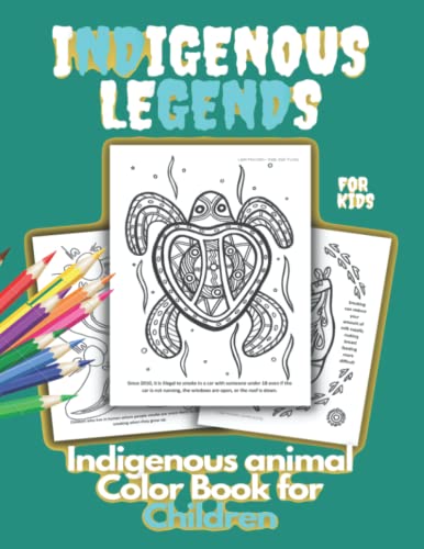 Indigenous Legends kids Colouring Book: Indigenous animal Color Book ...