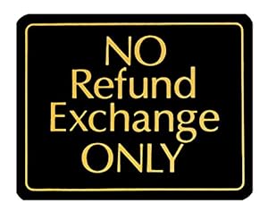 Amazon.com : No Refund Exchange Only - Retail Store Policy Business ...