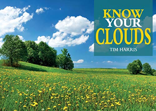 Know Your Clouds (Old Pond Books) Learn How to Read the Skies and ...