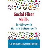 Six Minute Social Skills Workbook 2: Social Detective Skills for Kids ...