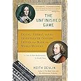 The Unfinished Game: Pascal, Fermat, and the Seventeenth-Century Letter ...