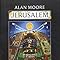Jerusalem (One Volume Hardback Edition): Amazon.co.uk: Alan Moore ...