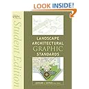 Landscape Architectural Graphic Standards: Leonard J. Hopper ...