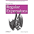 Mastering Regular Expressions: Understand Your Data and Be More Productive 3, Jeffrey E. F ...