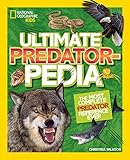 Ultimate Predatorpedia: The Most Complete Predator Reference Ever Book ...