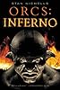 Orcs: Inferno - Kindle edition by Nicholls, Stan. Literature & Fiction ...