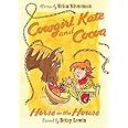 Amazon.com: Cowgirl Kate and Cocoa: Horse in the House: 9780547316727 ...