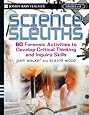 Amazon.com: Science Sleuths: 60 Activities to Develop Science Inquiry ...