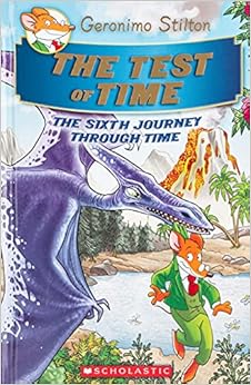 Amazon.com: The Test of Time (Geronimo Stilton Journey Through Time #6 ...