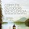 Complete Outdoors Encyclopedia: Camping, Fishing, Hunting, Boating ...