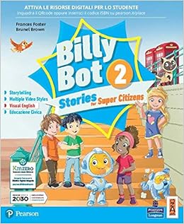 Billy bot. Stories for super citizens. Con e-book. Con espansione ...