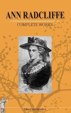 Complete Works of Ann Radcliffe - Kindle edition by Ann Radcliffe ...