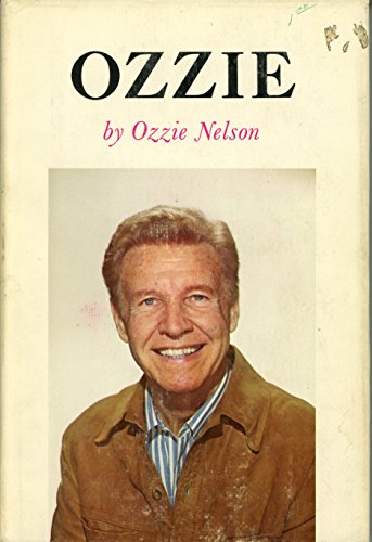Amazon.com: Ozzie: 9780136477686: Nelson, Ozzie: Books