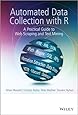 Automated Data Collection with R: A Practical Guide to Web Scraping and Text Mining: Amazon.de ...