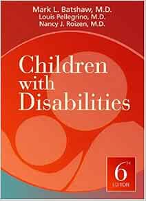 Children with Disabilities: 9781557668585: Medicine & Health Science ...