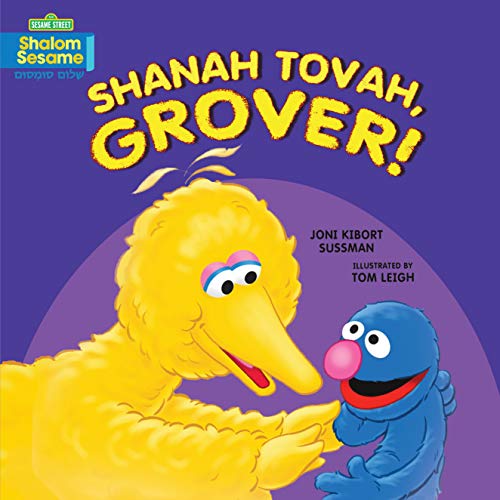 Shanah Tovah, Grover! (Shalom Sesame ® Board Books): Sussman, Joni ...