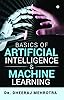 BASICS OF ARTIFICIAL INTELLIGENCE & MACHINE LEARNING in Bahrain | Whizz Intelligence & Semantics