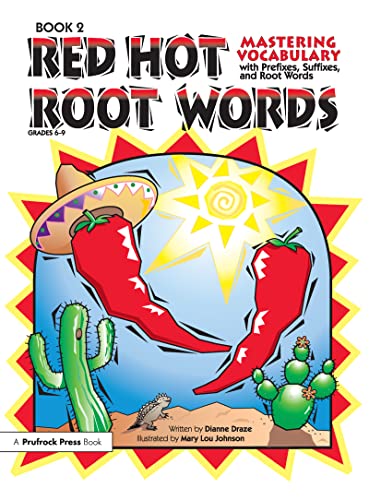 Amazon.com: Red Hot Root Words: Mastering Vocabulary With Prefixes ...