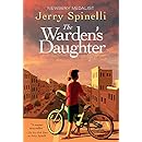 The Warden's Daughter - Kindle edition by Jerry Spinelli. Children ...