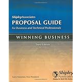 Shipley Proposal Guide, 4th Ed.: Newman, Larry, PPF. APMP ...