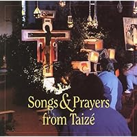 Songs and Prayers from Taize: Keyboard Accompaniment: Taize ...